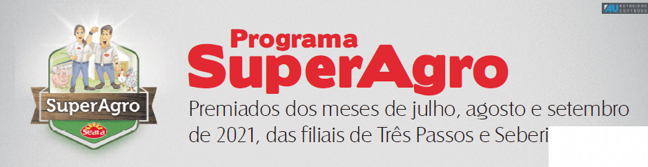 Premiação Super Agro: confira os premiados de julho, agosto e setembro ...